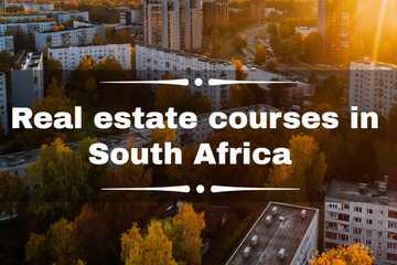 Real estate courses in South Africa: free, online and requirements ...