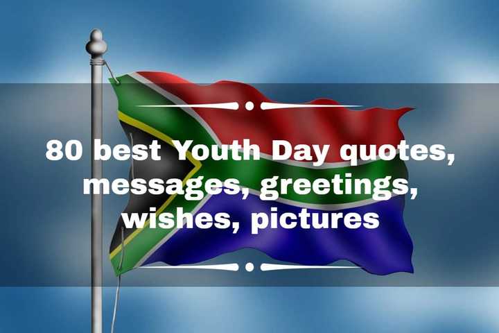 80 best Youth Day quotes, messages, greetings, wishes, pictures ...