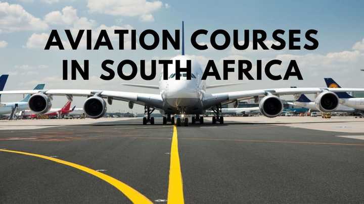 List of the best aviation courses South Africa and requirements for ...