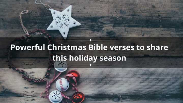 60 powerful Christmas Bible verses to share this holiday season ...